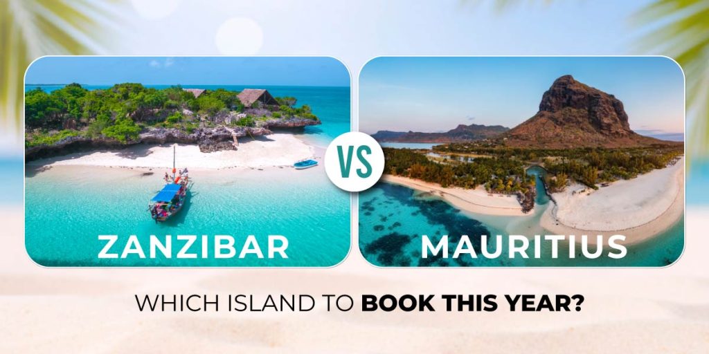 Zanzibar vs Mauritius: Which Island Should You Book in 2026?